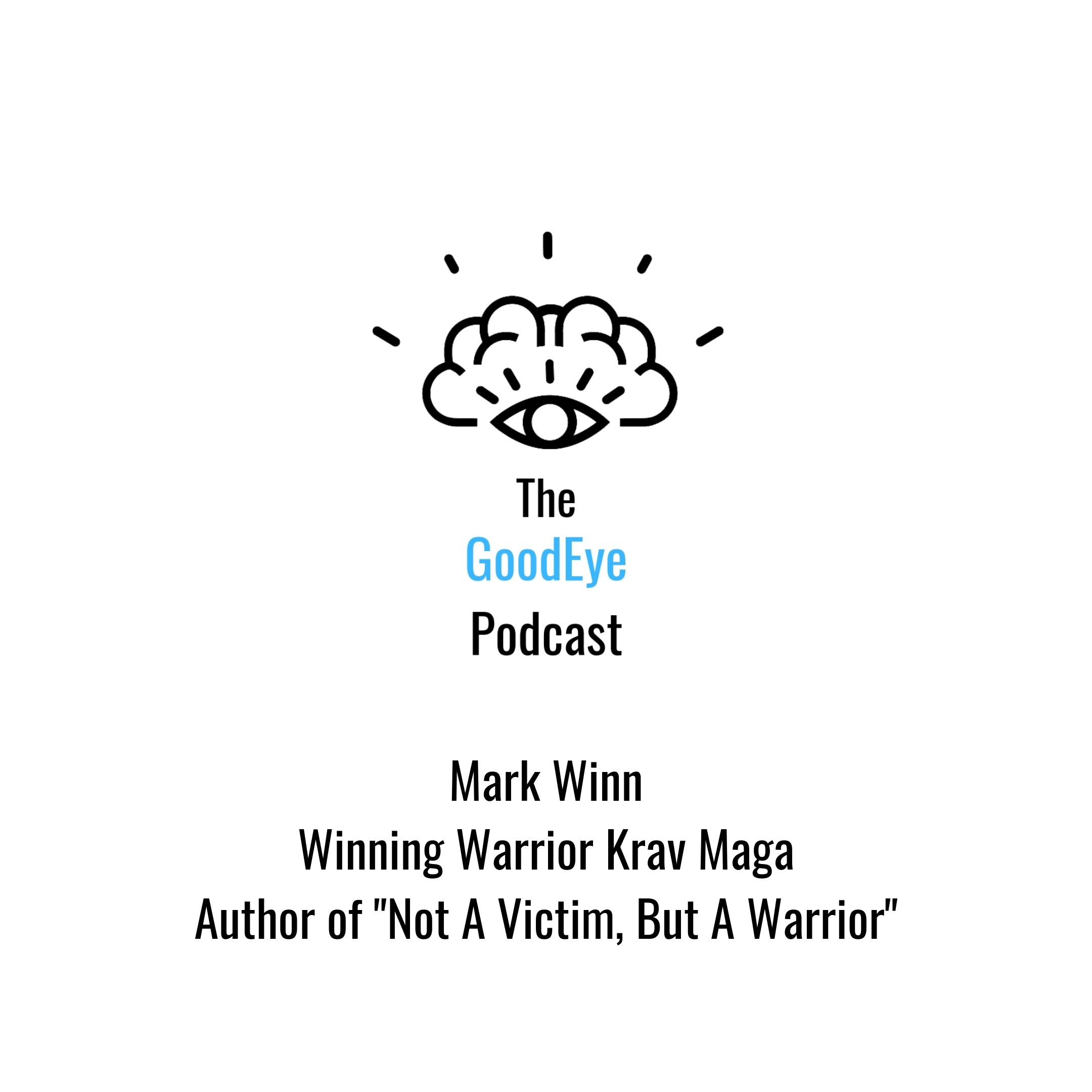 Good Eye Podcast Ep46 Mark Winn – Concept Over Technique – smacksound